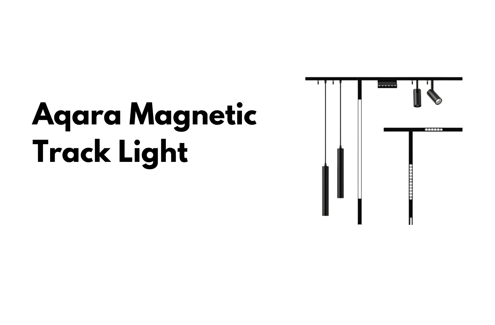 Aqara Magnetic Track Light – Smart Living Gallery