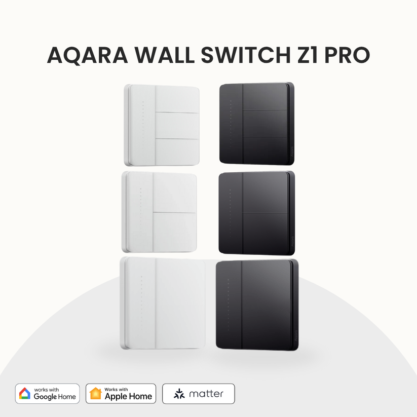 Aqara Wall Switch Z1 Pro – Smart Living Gallery